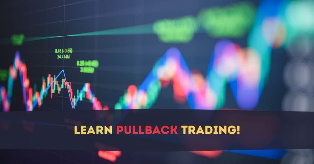 Trading Pullbacks in Trends: Complete Strategy Guide 2026 ...